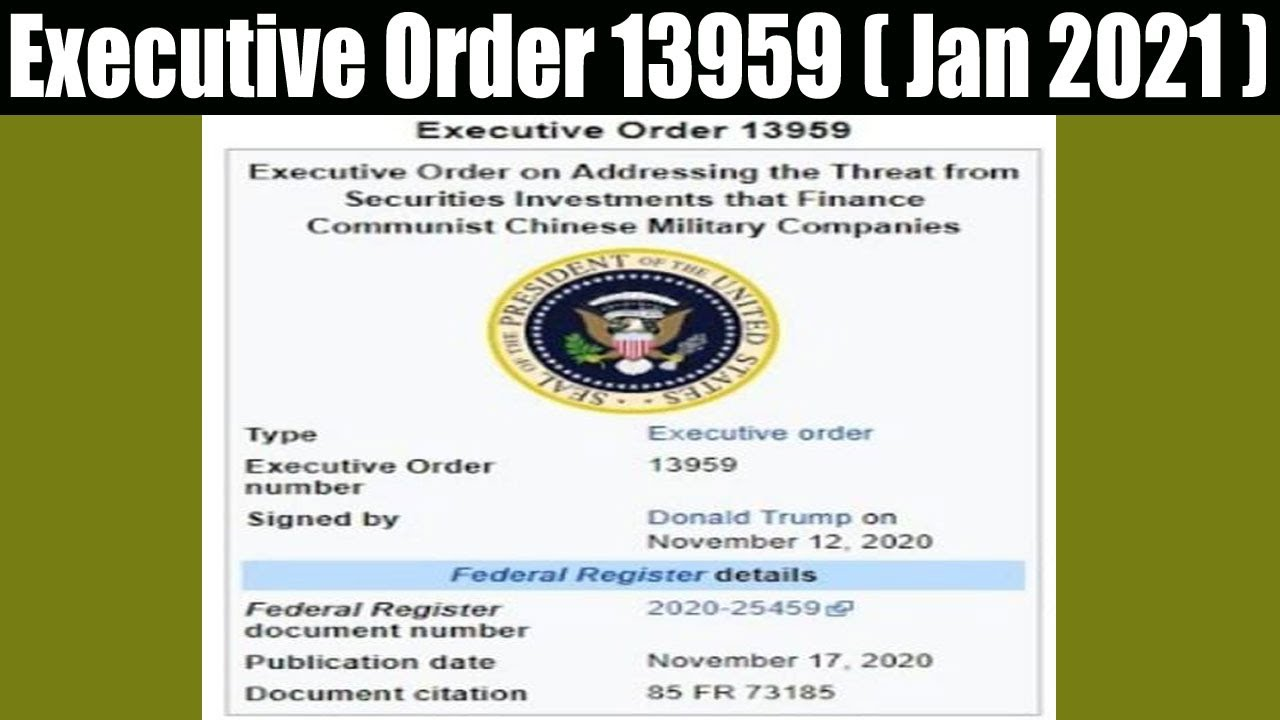 Revised EO 13959, went into effect today at 9:30am ET. Jan 13, 2021.